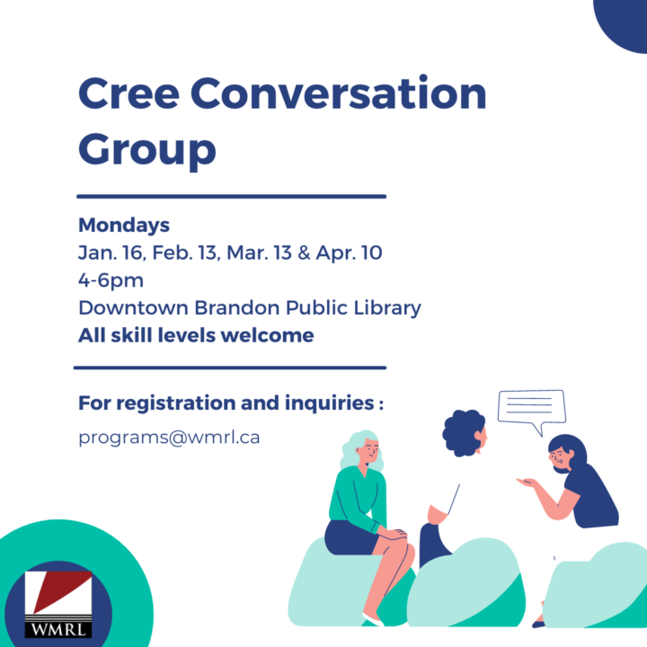 Conversation Groups: English, French & Cree | Western Manitoba Regional ...